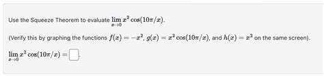 solved use the squeeze theorem to evaluate