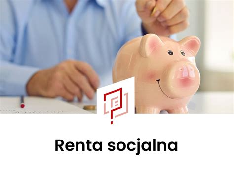 Renta socjalna Świecie 2024 zasady przyznawania przez ZUS kwota na