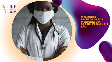 Melhores faculdades de medicina do Brasil veja quais são