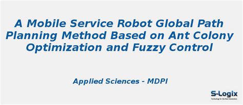 a mobile service robot global path planning method based on aco s logix
