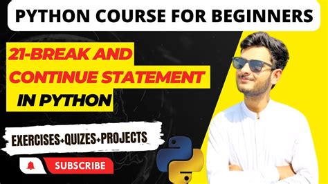 21 python break and continue statements explained with examples youtube