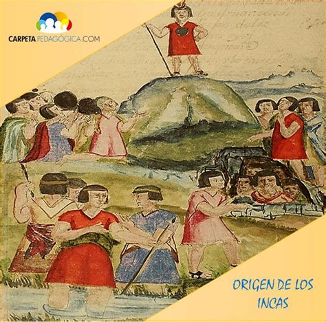 Origen De Los Incas Historia De Los Incas Inca Imperio Incaico