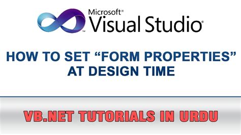 VB NET Tutorial In Urdu How To Set Form Properties At Design Time