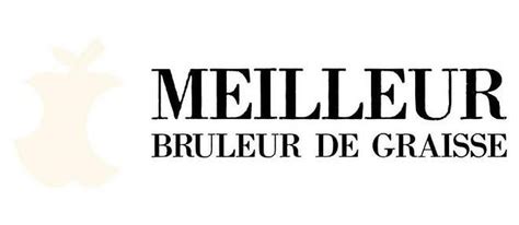 Meilleur Bruleur De Graisse Efficace 7 Brule Graisse Ultra Puissant