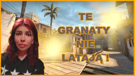 NAJLEPSZE GRANATY W CS GO DZIEŃ 2 YouTube