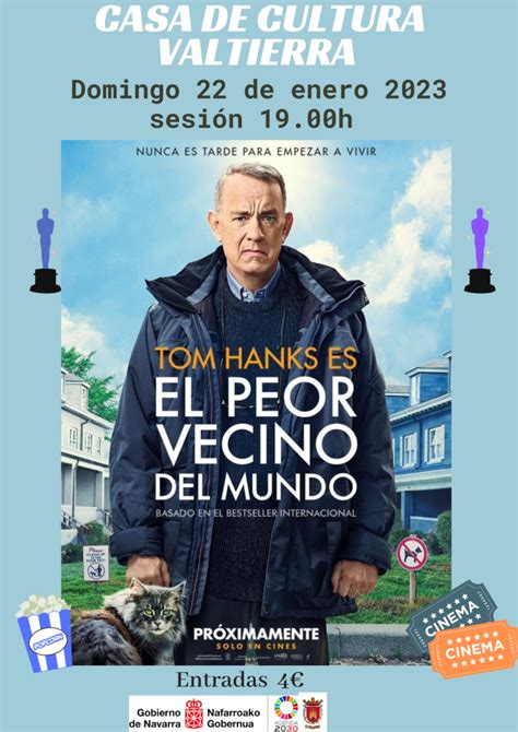 Cine El Peor Vecino Del Mundo Ayuntamiento De Valtierra