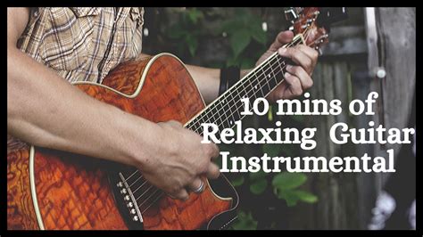 Relaxing Acoustic Guitar Instrumental Music Mins Youtube