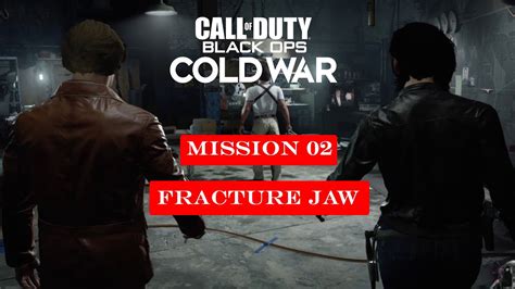 CALL OF DUTY BLACK OPS COLD WAR Mission 01 FRACTURE JAW Full