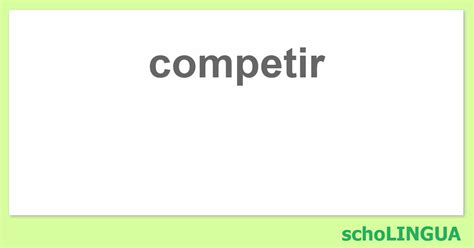 Conjugação Do Verbo Competir LIBRAIN
