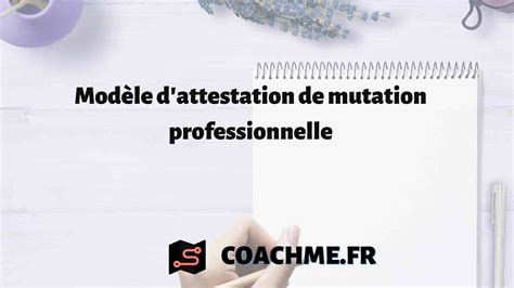 Mod Le D Attestation De Mutation Professionnelle
