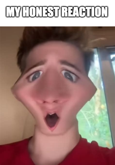 My Honest Reaction Blank Template Imgflip