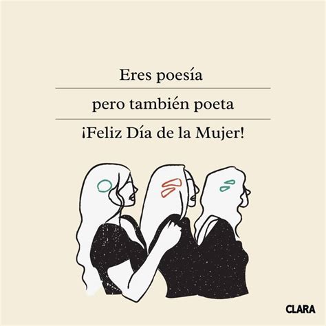 Frases Cortas Y Poderosas Para El D A De La Mujer