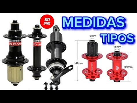 Tipos De Mazas Y Medidas Mas Usadas En La Bicicleta Sto Debes Saber