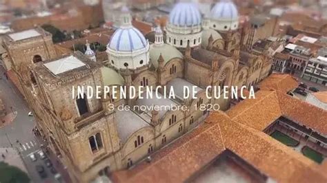 3 De Noviembre Independencia De Cuenca 2024 Ecu11