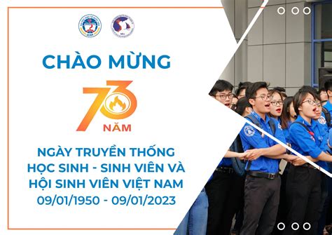 KỶ NIỆM 73 NĂM NGÀY TRUYỀN THỐNG HỌC SINH SINH VIÊN VÀ HỘI SINH VIÊN
