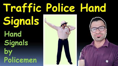Traffic Police Hand Signals Hand Signals By Policemen GK Class Bharat
