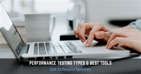 performance testing types and best tools