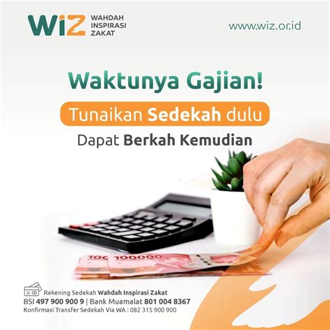 Waktunya Gajian Tunaikan Sedekah Kemudian Wahdah Inspirasi Zakat