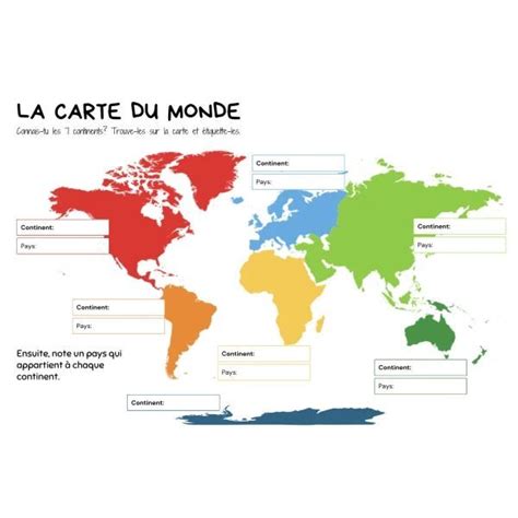 Carte du monde à compléter en indiquant les continents et un pays pour