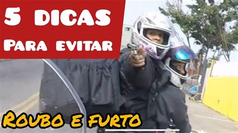 Dicas Para Evitar Furto E Roubo Da Sua Moto Como Evitar Ter A Moto