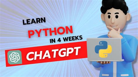 learn python in 4 weeks using chatgpt ask effective questions to chatgpt explore with nazeem
