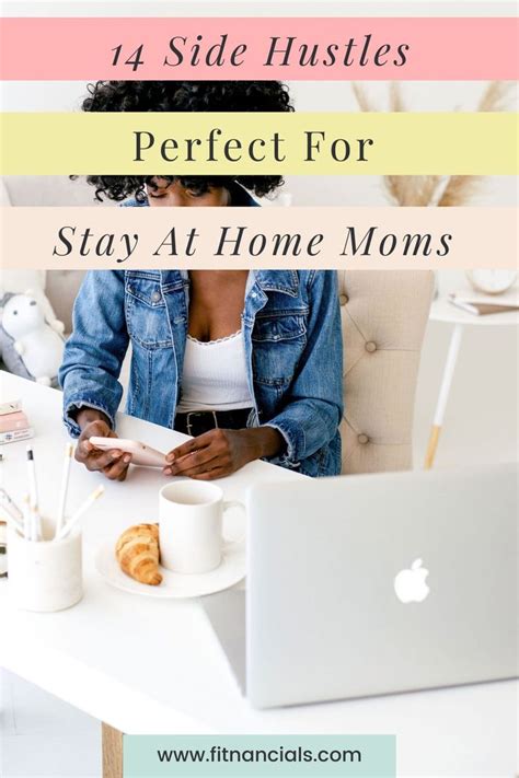 14 Side Hustles Perfect For Stay At Home Moms Stay At Home Stay At