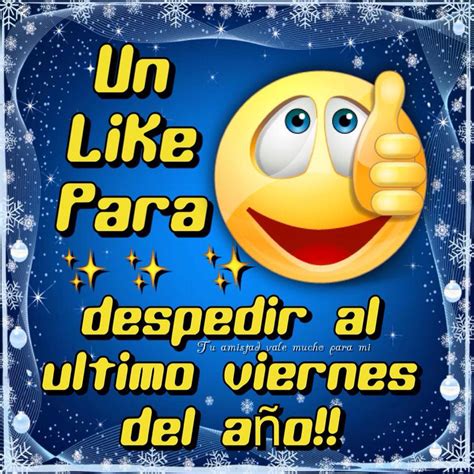 Último Viernes del Año Imágenes Fotos y Gifs para Compartir Imágenes