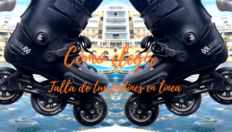 Cómo elegir talla de patines en línea que necesitas Truco Fácil