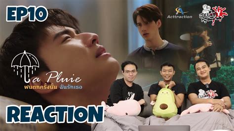 REACTION La Pluie The Series EP 10 สายเลอดY YouTube
