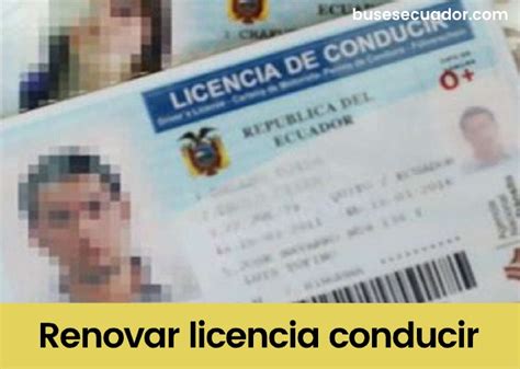 C Mo Renovar La Licencia De Conducir En Ecuador