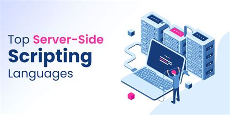 Top Server Side Scripting Languages Developers Need To Know