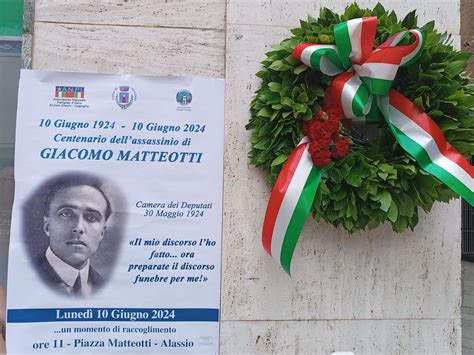 Oggi Ad Alassio La Commemorazione Di Giacomo Matteotti Nel Centenario
