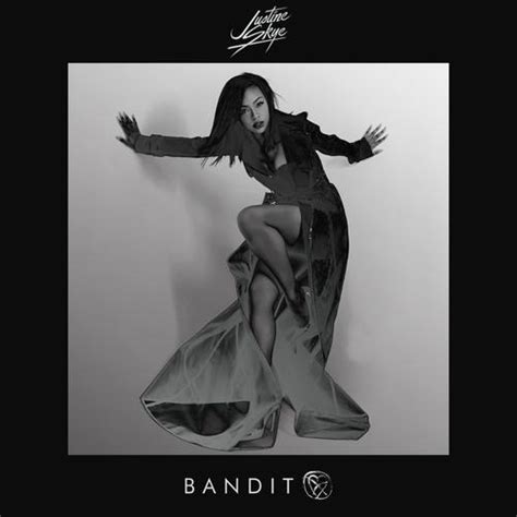 Bandit Single By Justine Skye Pandora