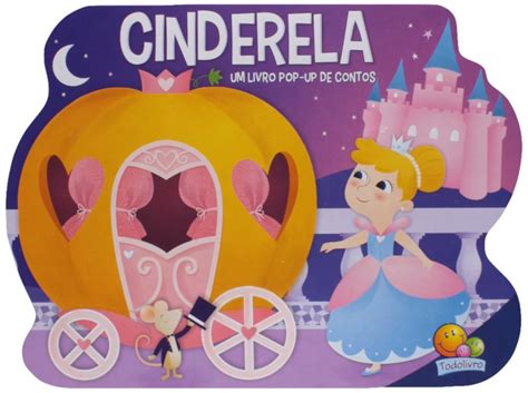 Cinderela Cole O Um Livro Pop Up De Contos Amazon Br
