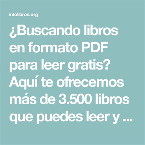 Buscando libros en formato PDF para leer gratis Aquí te ofrecemos más