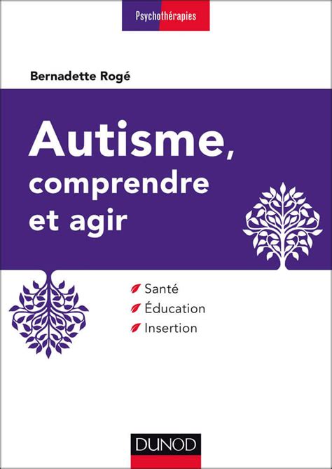 Autisme comprendre et agir 3E ÉD Autism Awareness