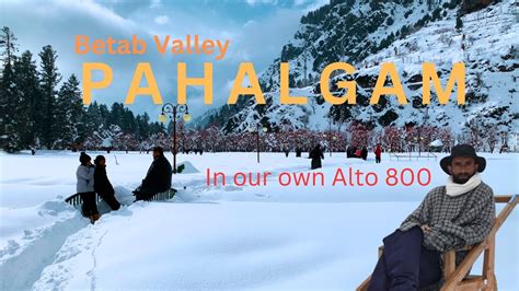 Exploring Pahalgam Kashmir S Hidden Gem Betaab Valley 4K YouTube