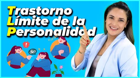 TRASTORNO LÍMITE DE LA PERSONALIDAD TLP Johana Mogollón