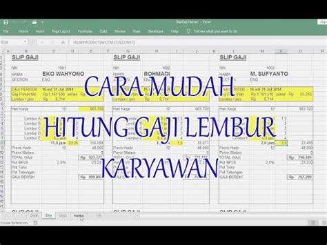 Cara Membuat Slip Gaji Dan Lembur Karyawan Dengan Excel Youtube