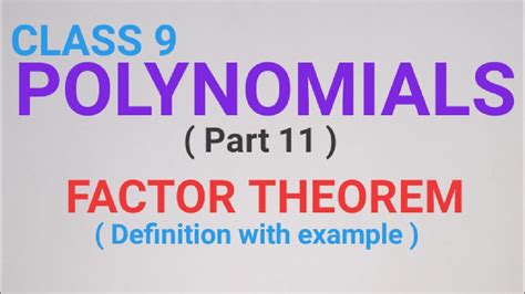 class 9 polynomials factor theorem youtube