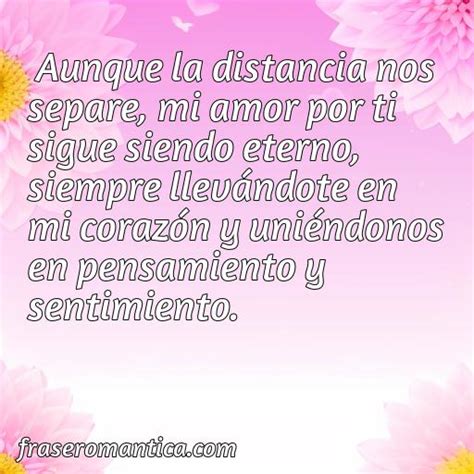 Mejores Frases De Amor A La Distancia Para Mi Novio Frase Romantica
