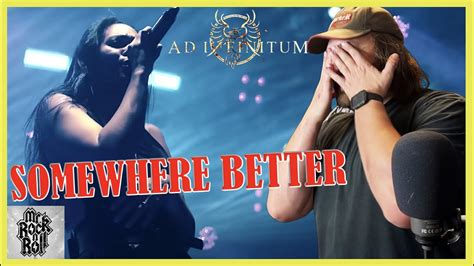 Gotta Love These Vocals AD INFINITUM Somewhere Better Official