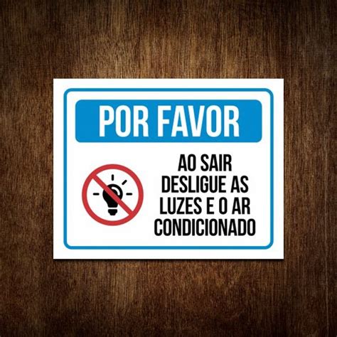 Placa De Sinalização Por favor ao sair desligue as luzes e o ar