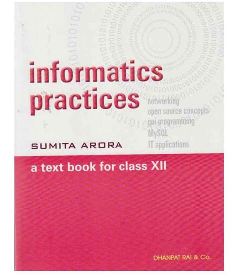 informatics practices a text book for class xii paperback sumita arora buy informatics