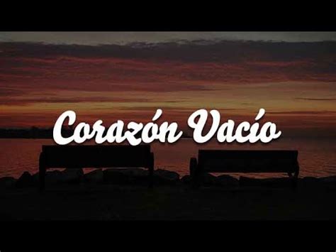 Coraz N Vac O No Es Mentira Adrenalina Letra Maria Becerra Los