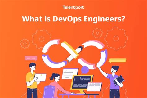 DevOps Engineers Responsibilities Roles And Tools Talentport
