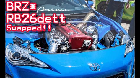 BRZ AWD Swapped With A RB26DETT From Skyline GTR It S LOUD Rev And