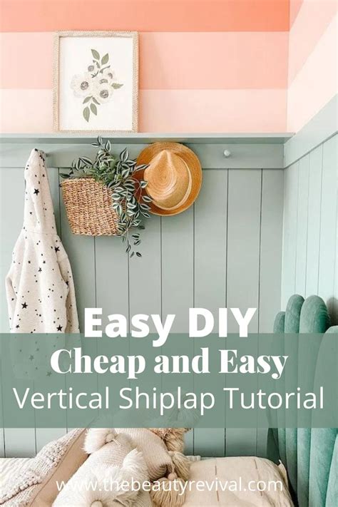 Cheap And Easy Vertical Shiplap Tutorial Shiplap Wall Diy Cheap