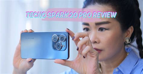 TECNO SPARK 20 Pro review price specs Philippines Archives revü