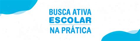 Busca Ativa Escolar Curso